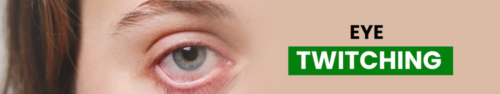 Eye Twitching Its Causes & Remedies – Jagat Pharma