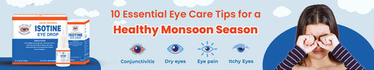 Eye Care Tips for a Monsoon Season – Jagat Pharma